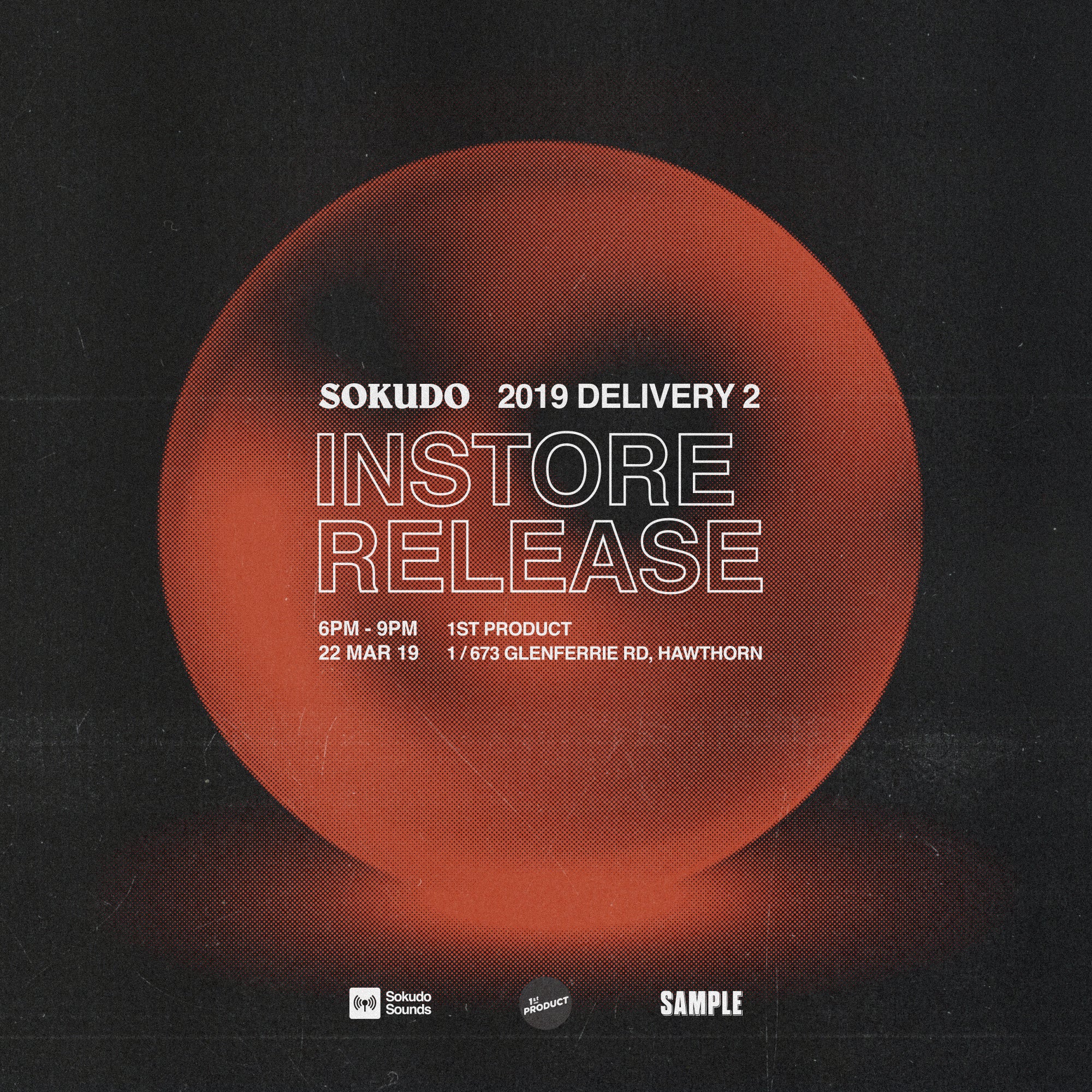 Sokudo 2019 Delivery 2 Instore Release – Sokudo General Store