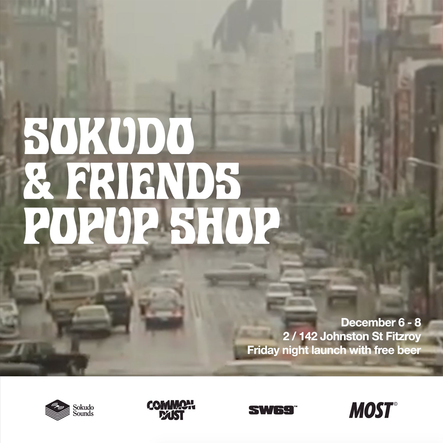 Sokudo and friends pop up shop – Sokudo General Store